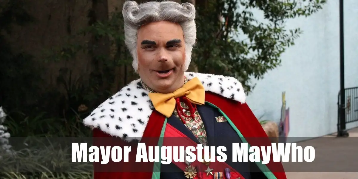 Mayor Augustus MayWho of Whoville Costume for Halloween