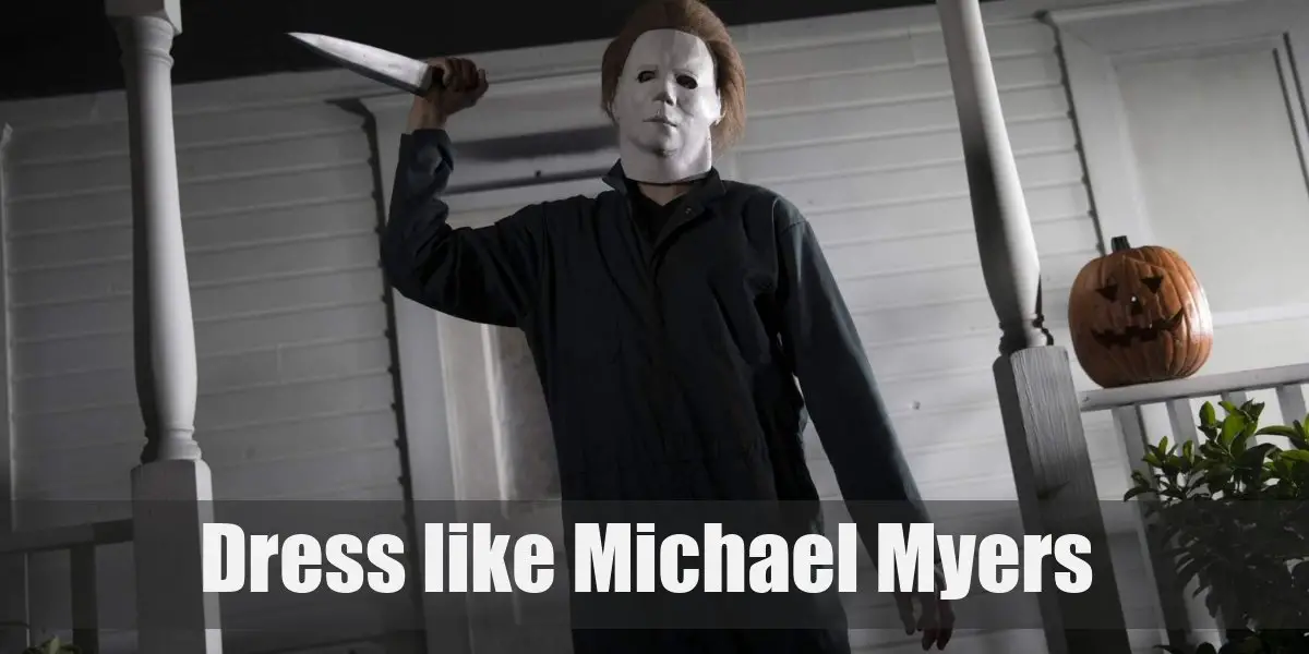 Micheal Myers Costume for Halloween
